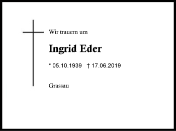 Traueranzeigen von Ingrid Eder | Traueranzeige aus der Region