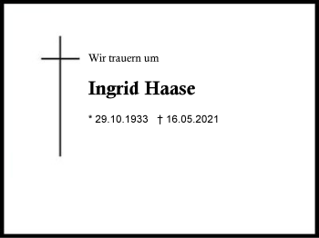 Traueranzeigen von Ingrid Haase | Traueranzeige aus der Region